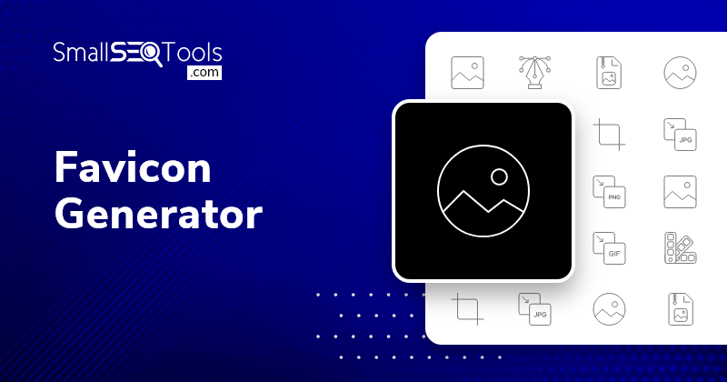 Favicon Generator - Create Favicon from Image